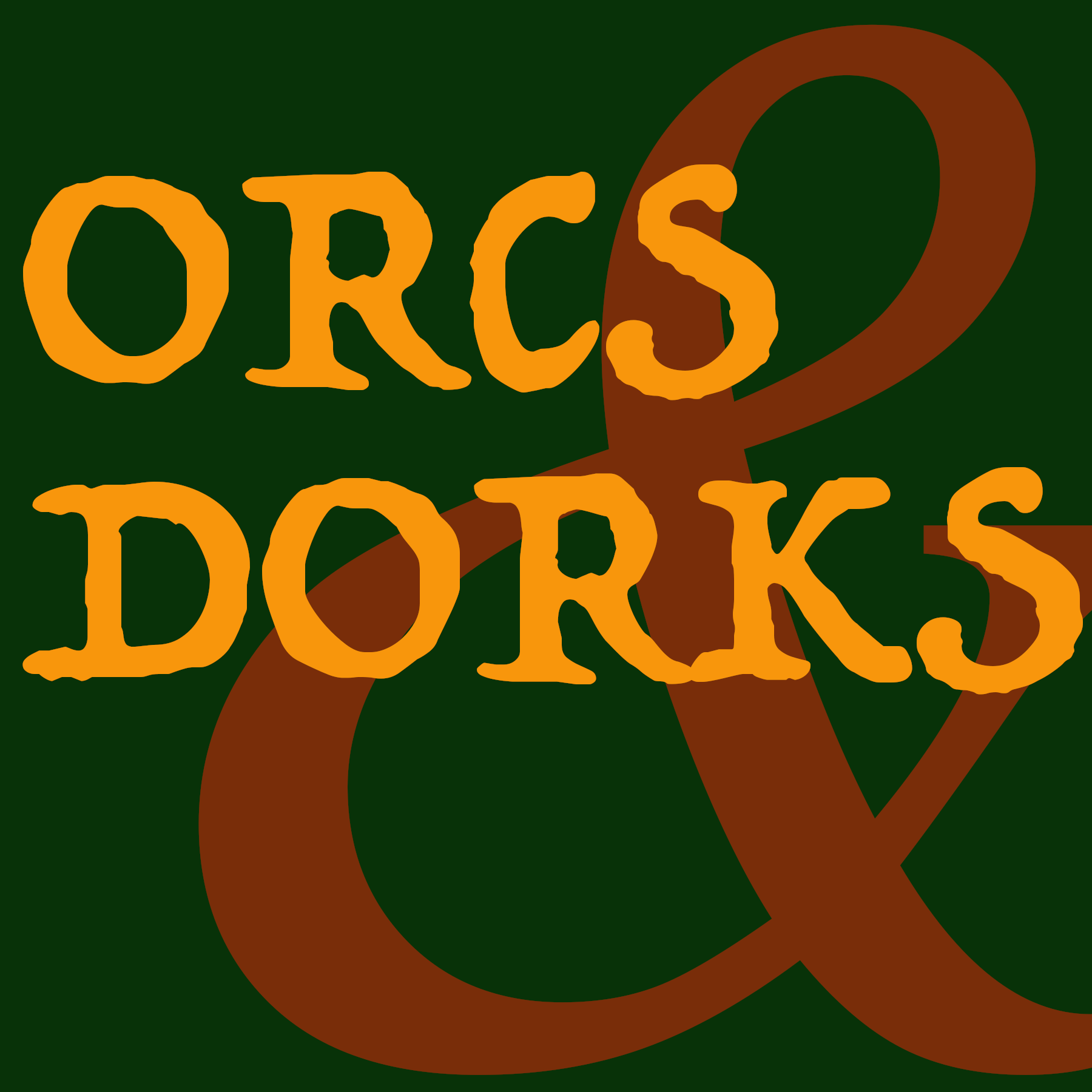 Orcs & Dorks - Radio Free Brooklyn